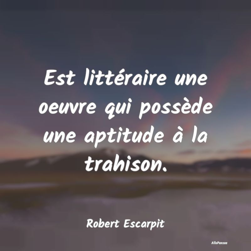 Citation Trahison - AlloPensee